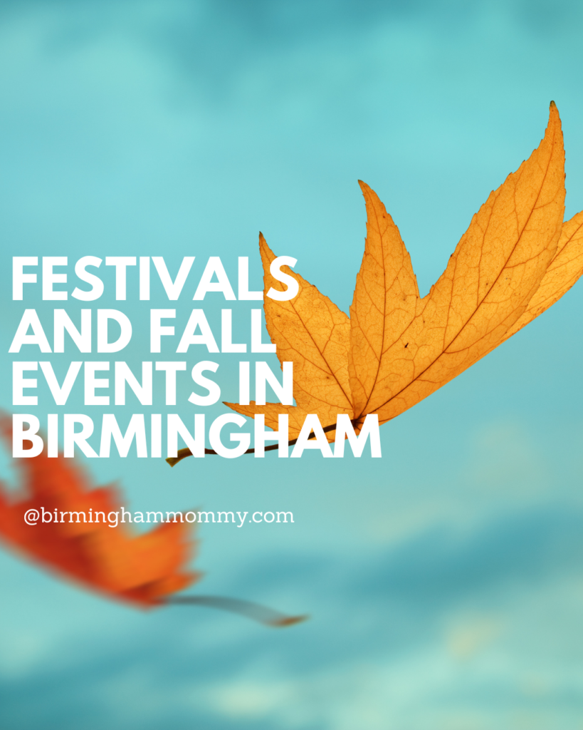 Festivals and Family Events in Birmingham, Fall 2025 - Birmingham Mommy